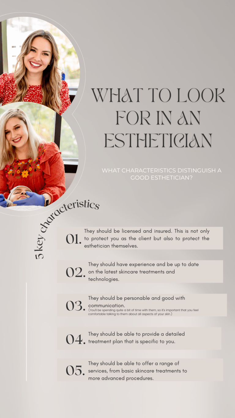 What to Look for in an Esthetician March 2025 – ELLEMES Medical Spa